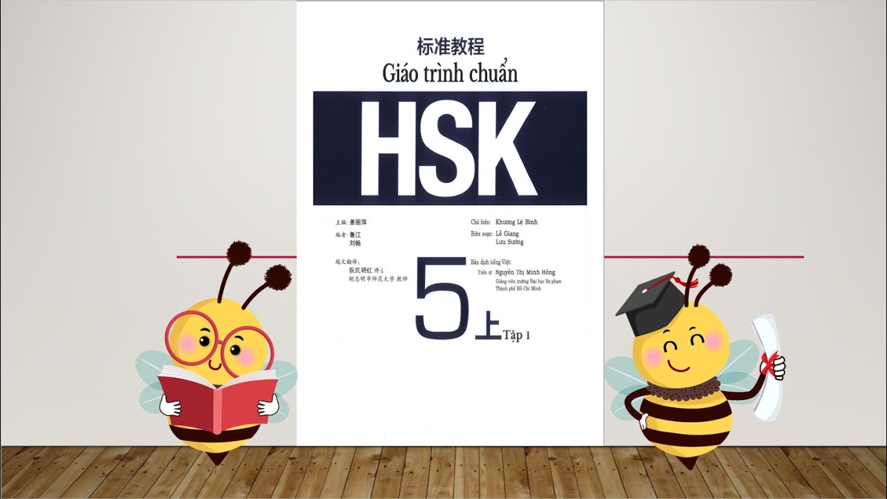 HSK 5 标准教程 Giáo trình chuẩn HSK 5 tập 1 - YouTube
