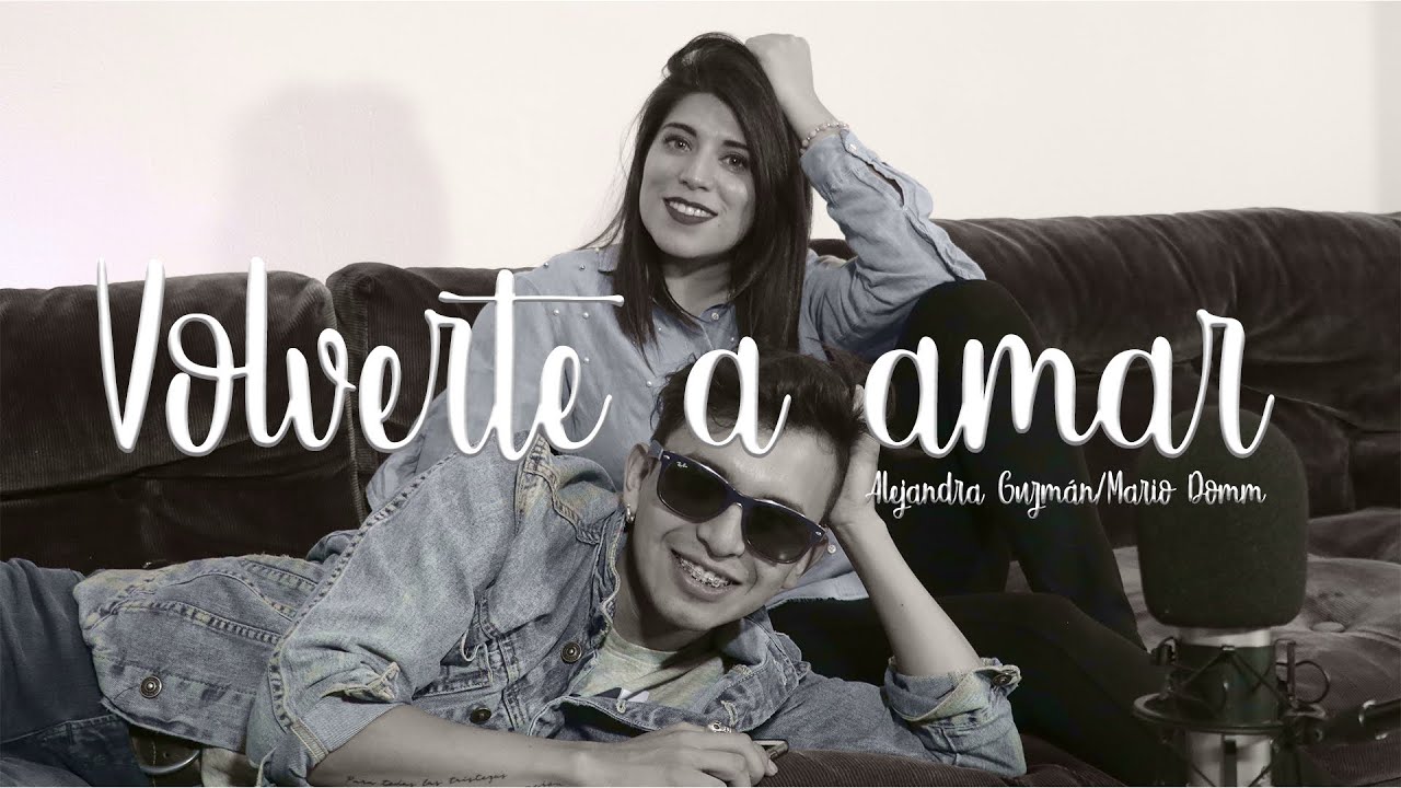 Volverte a amar - Alejandra Guzmán & Mario Domm - Cover Fernanda ...