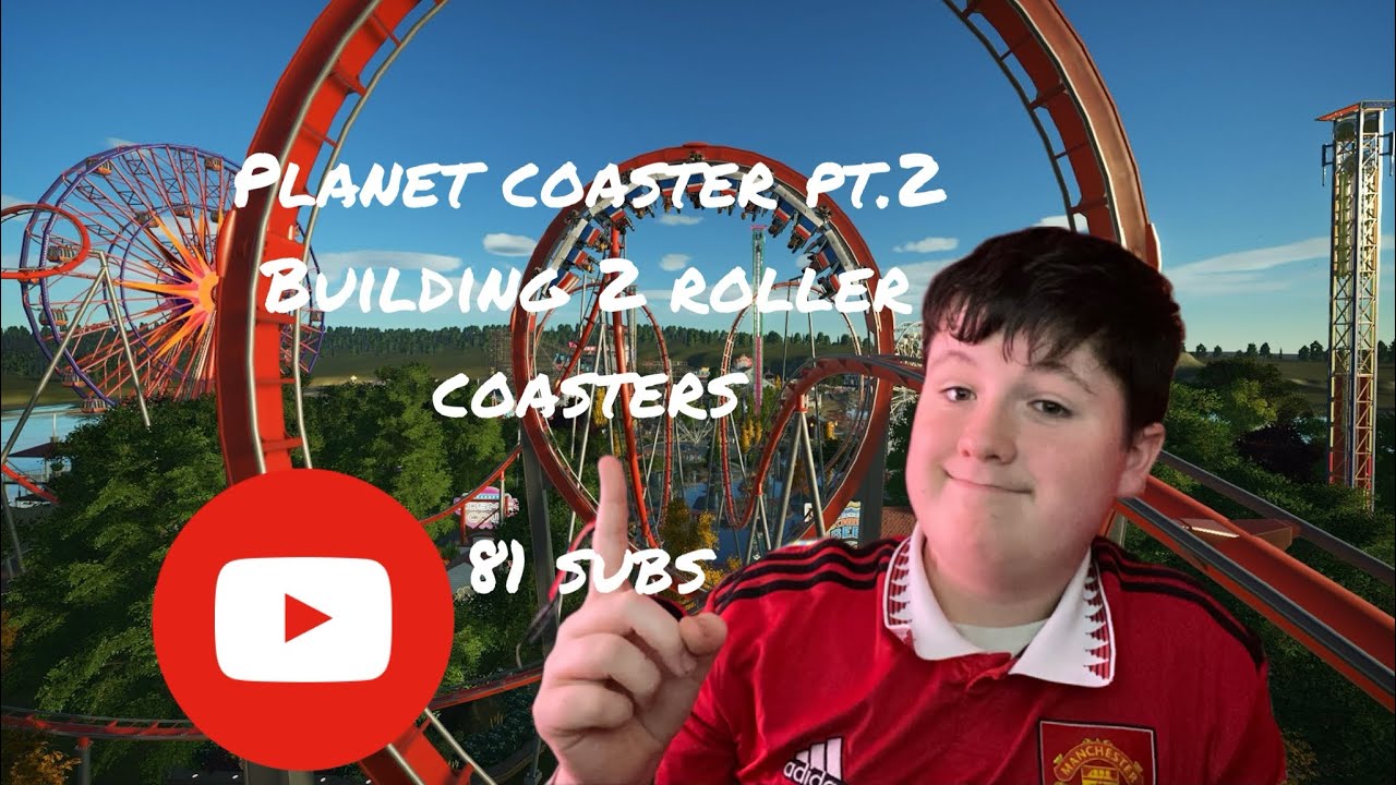 Planet coaster pt.2 - building 2 roller coasters - YouTube