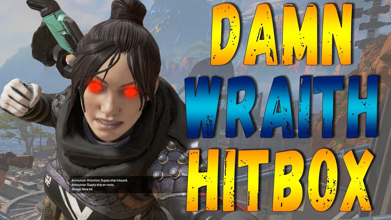 That Damn Wraith Hitbox - Apex Legends Funny Moments Ep. 6 - YouTube