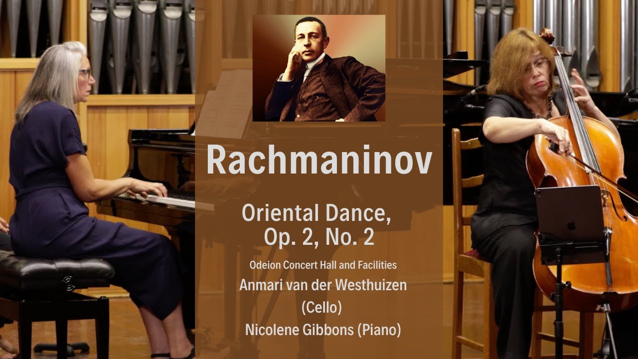 Rachmaninov’s Exotic Dance for Cello | Anmari van der Westhuizen in ...