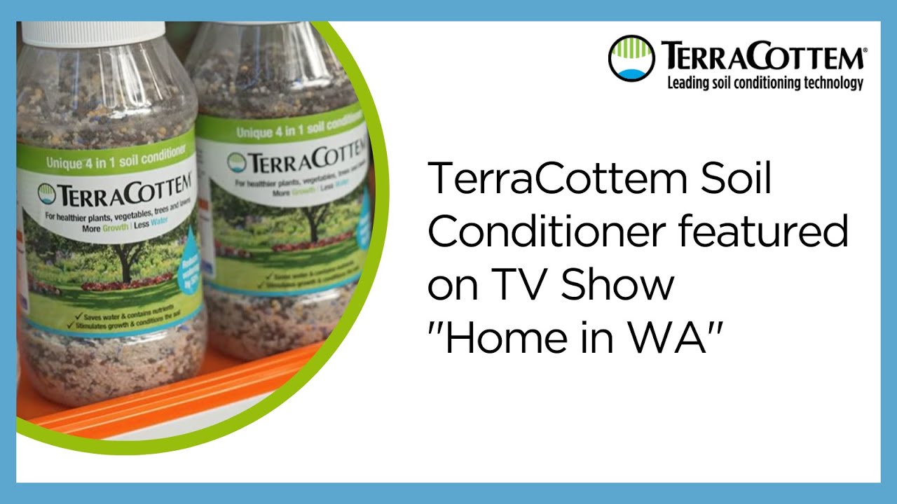 TerraCottem Soil Conditioner featured on TV Show "Home in WA" - YouTube