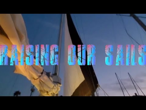Raising Our Sails ⛵️ - YouTube