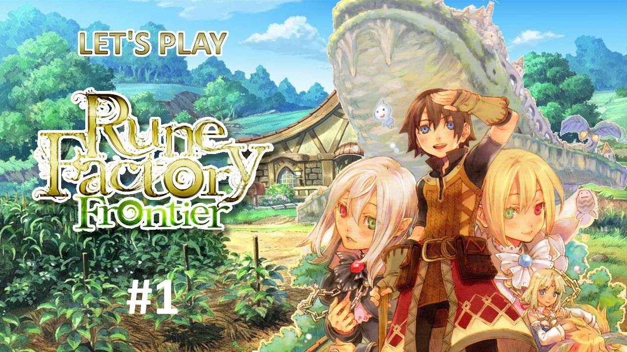 Let's Play Rune Factory Frontier - 1 - YouTube