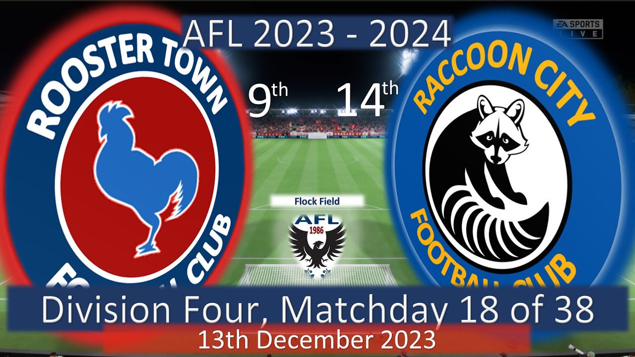 2023 - 2024 Division Four MD18, Rooster Town v Raccoon City - YouTube