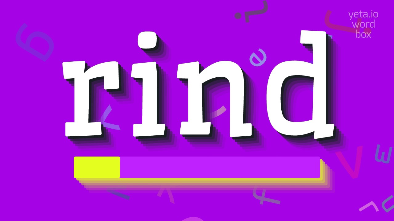 RIND - HOW TO PRONOUNCE IT? - YouTube