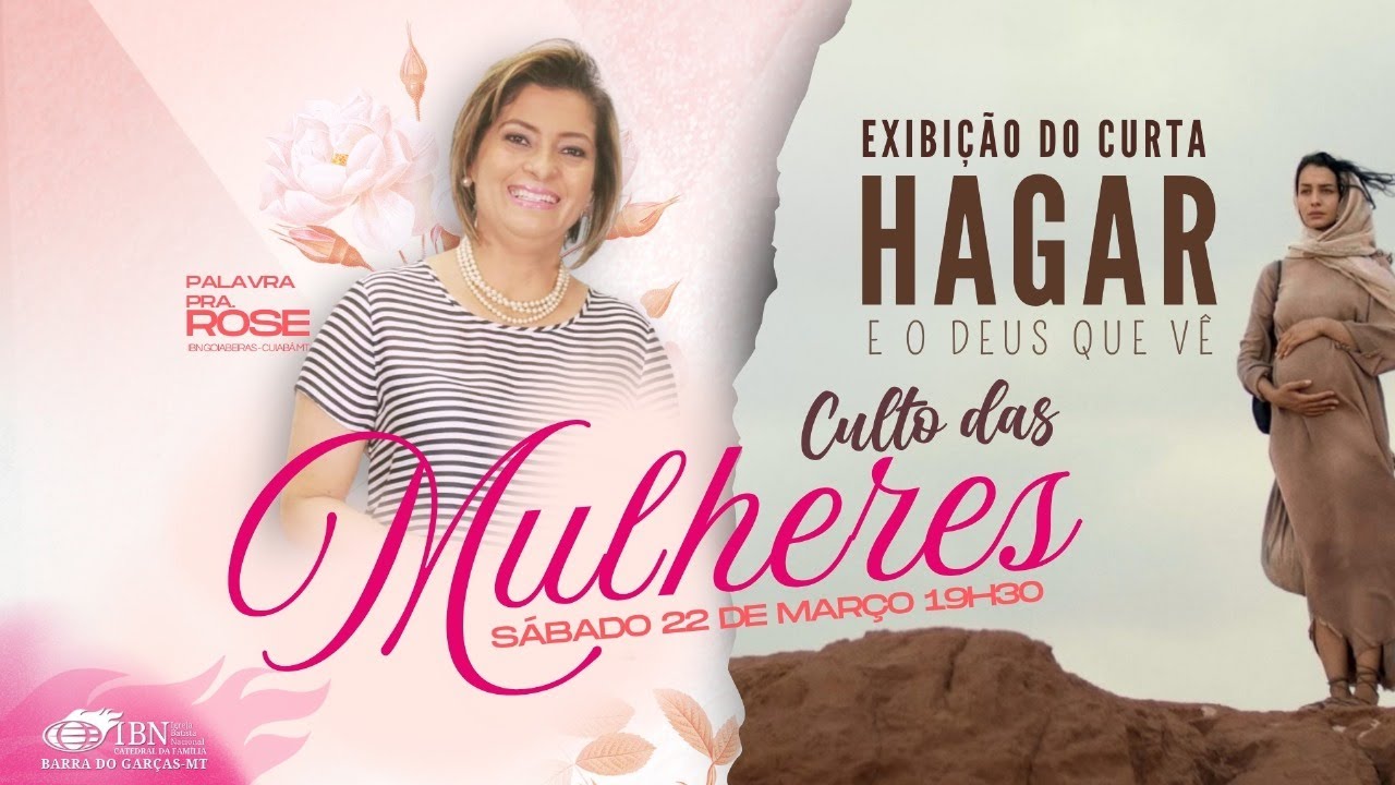 CULTO DAS MULHERES // PASTORA ROSE // IBN CATEDRAL DA FAMILIA // 22/03 ...