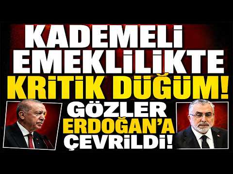 Kademeli Emeklilikte Kritik Düğüm! Gözler Erdoğan’a Çevrildi