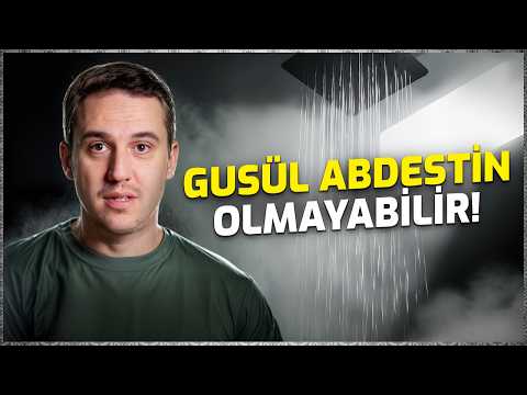 Gusül Abdestin Kabul Olmayabilir! Bunlara Dikkat Et - Umumül Belva