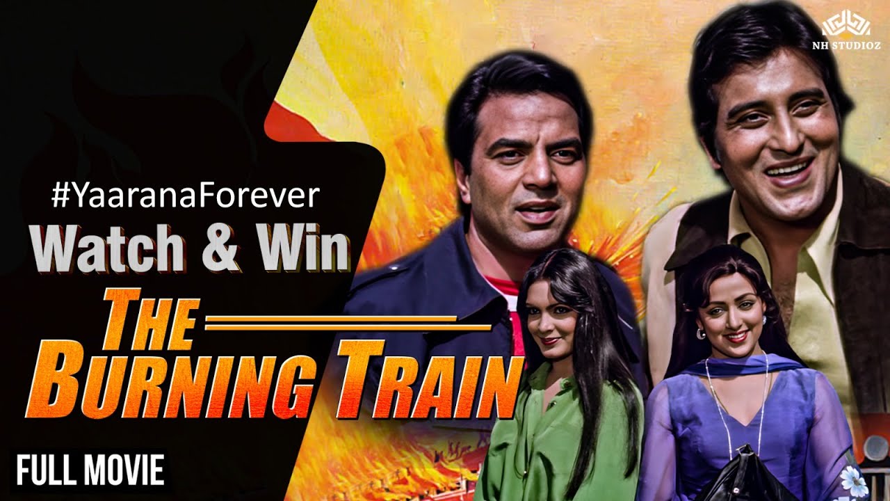 The Burning Train (Full Movie) WATCH & WIN 😍| Friendship Day Bollywood ...