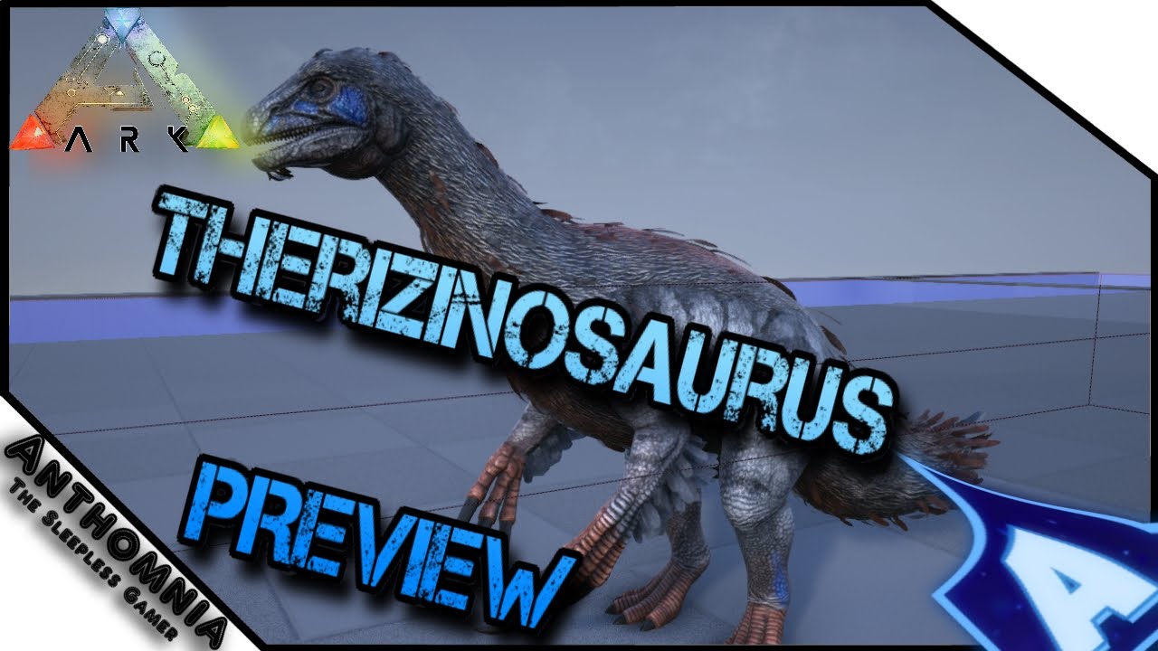 ARK Therizinosaurus Preview | ARK Dev Kit | ARK Survival Evolved ...