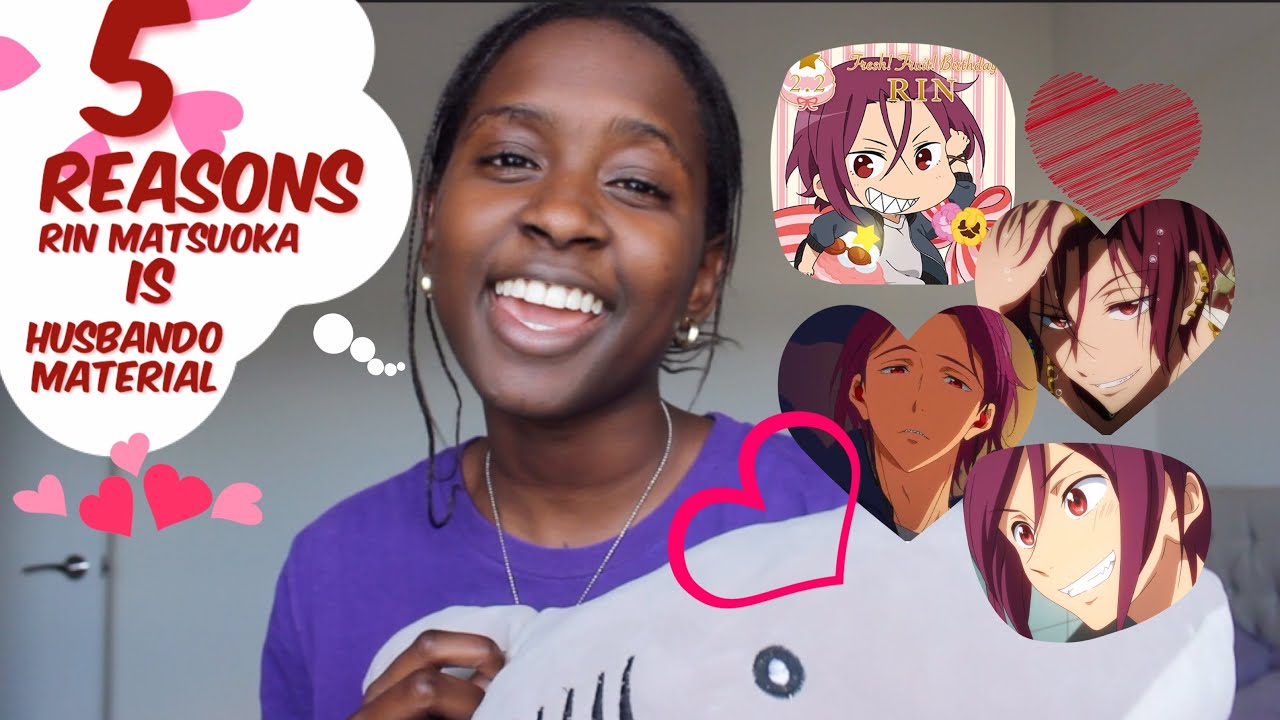 5 Reasons Rin Matsuoka is HUSBANDO MATERIAL - YouTube
