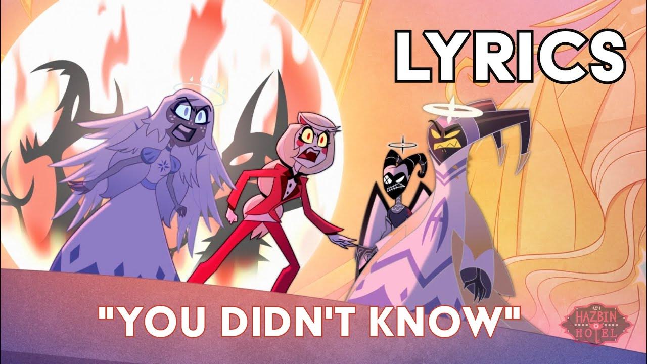 You Didn’t Know || LYRIC VIDEO || Hazbin Hotel Soundtrack - YouTube