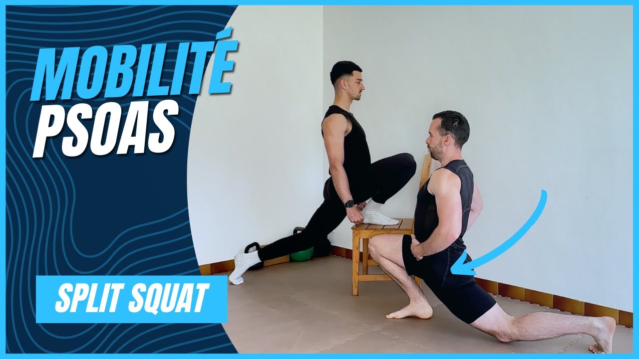 Étirement Actif du Psoas et Quadriceps en Position Split Squat (À Suivre) - YouTube