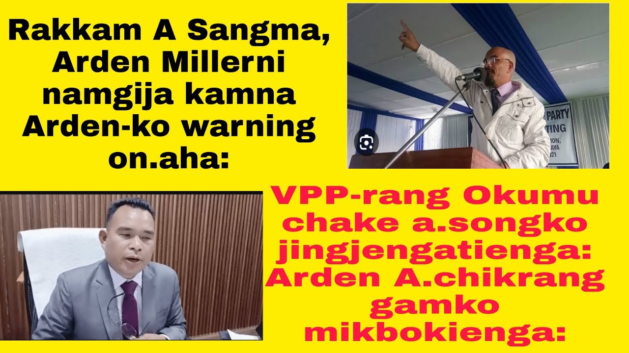 GARO News: 26may: VPP- ni MLA Arden Miller-ni bahaduriko sorkari nina ...