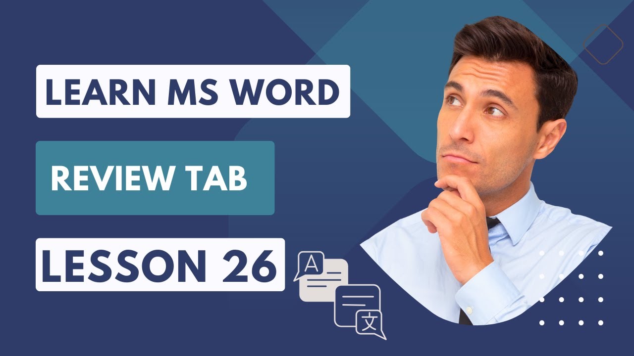 Word lesson 26: The Review Tab in Microsoft Word - A Complete Guide ...