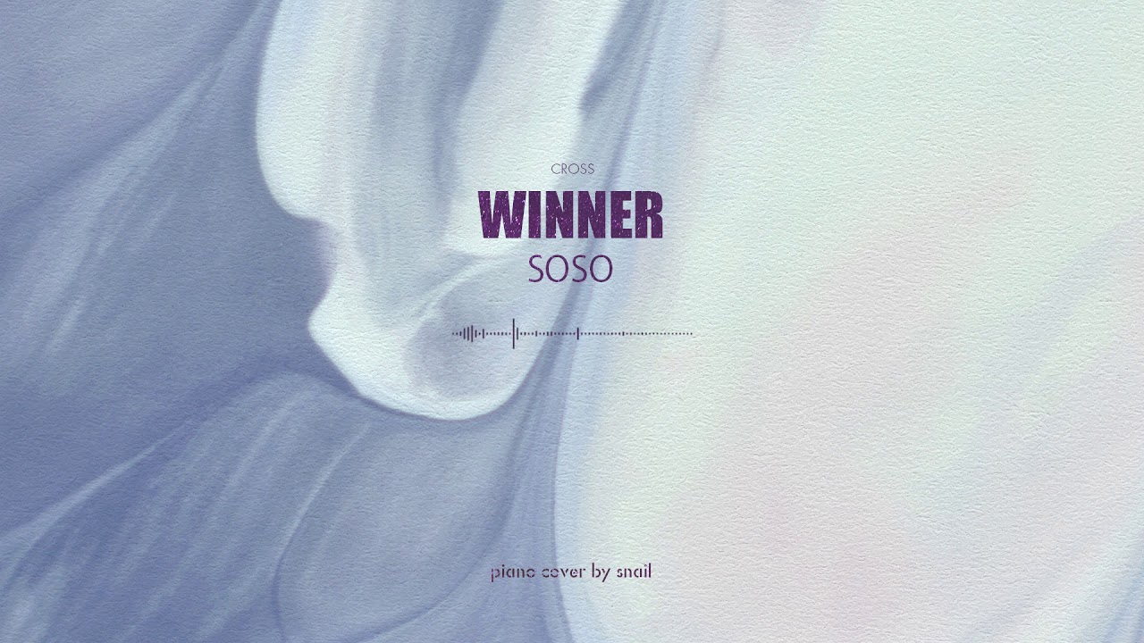 WINNER(위너) - SOSO(piano cover) - YouTube
