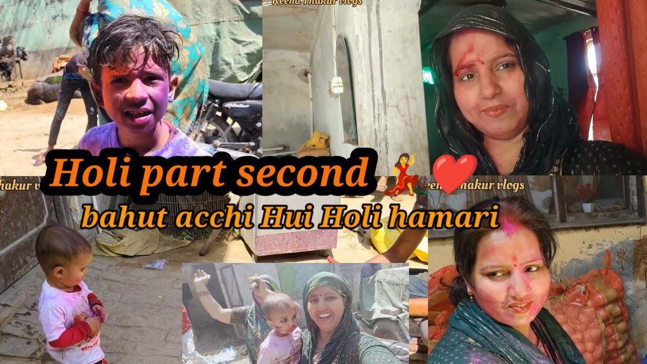 bahut acchi Rahi Holi hamari second part Holi ka 😊@reena thakur vlogs ( 26) 27/3/2024 daily vlog ...