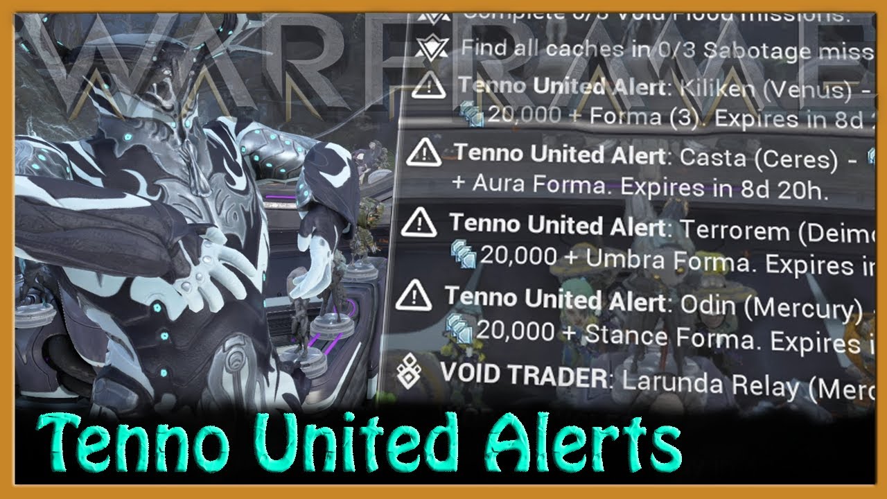 Warframe - Tenno United Alerts - YouTube