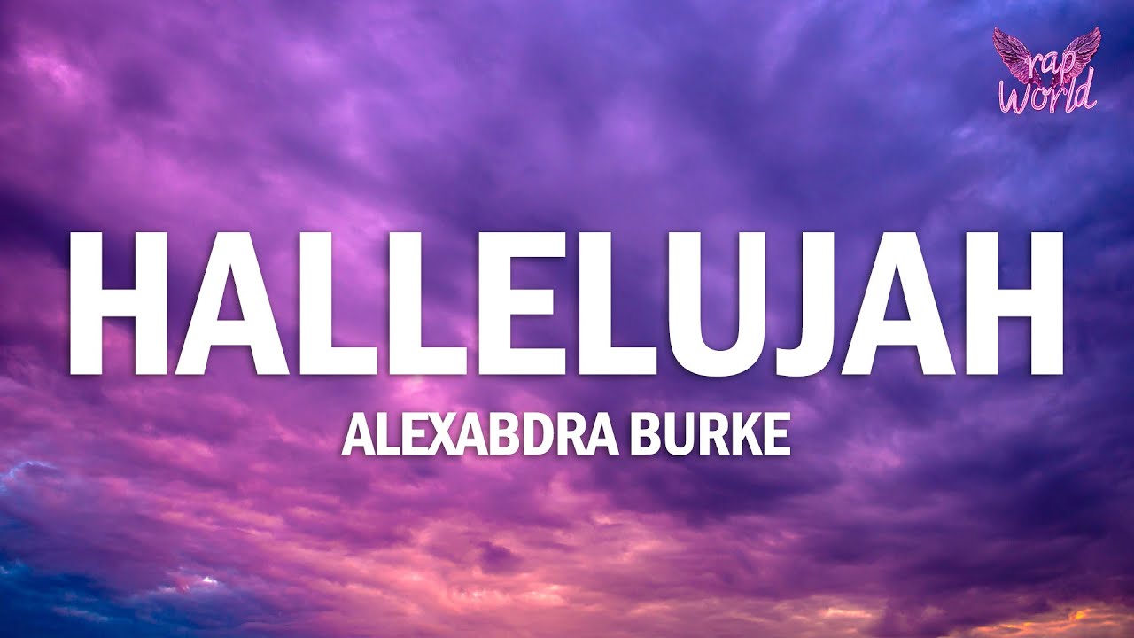 Alexandra Burke - Hallelujah (Lyrics) - YouTube