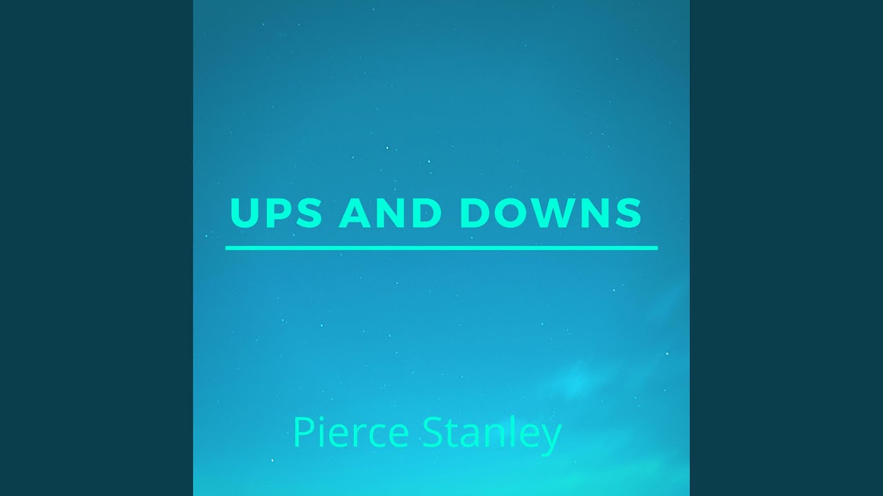 Ups and Downs - YouTube