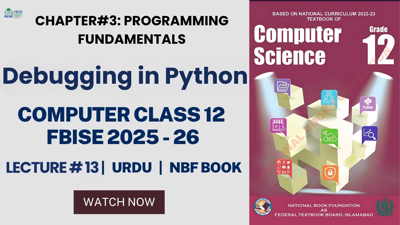 Debugging in Python | Computer Class 12 FBISE 2025 - YouTube