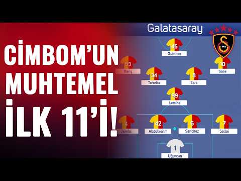 Galatasaray'ın Fenerbahçe Karşısındaki Muhtemel İlk 11'i!