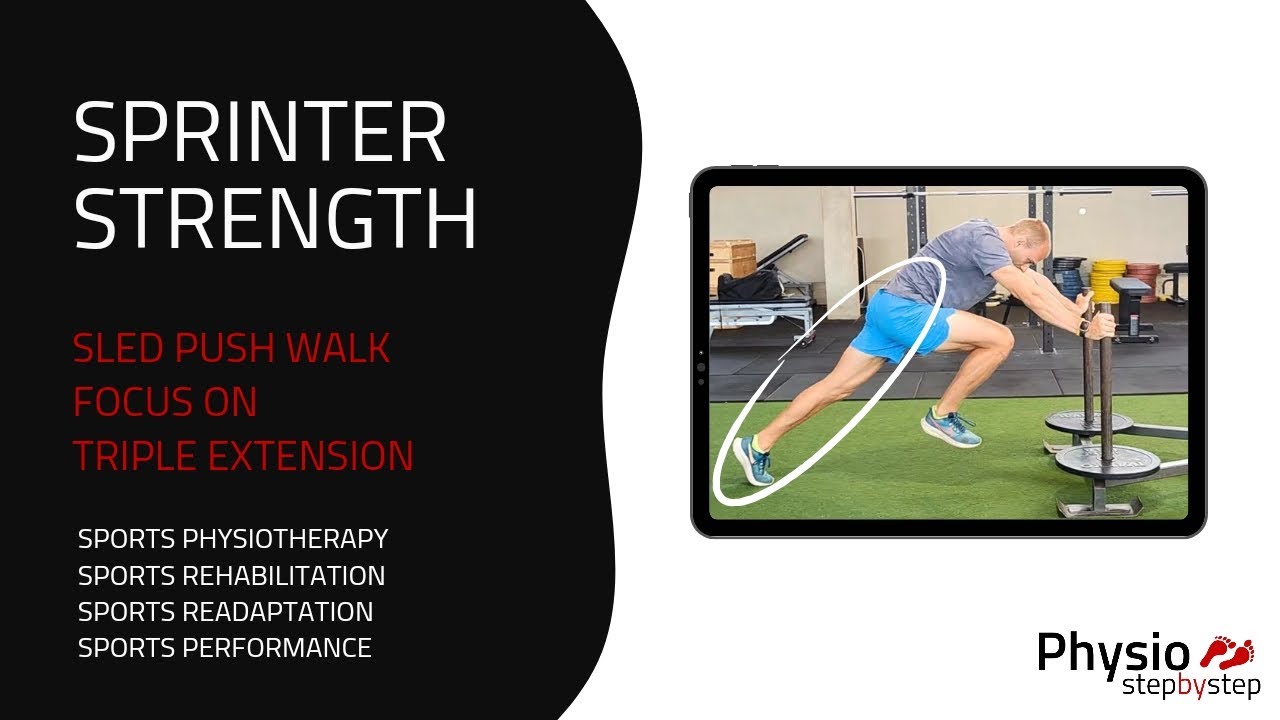 SPRINTER STRENGTH - Sled Push Walk - Focus on Triple Extension (916 ...