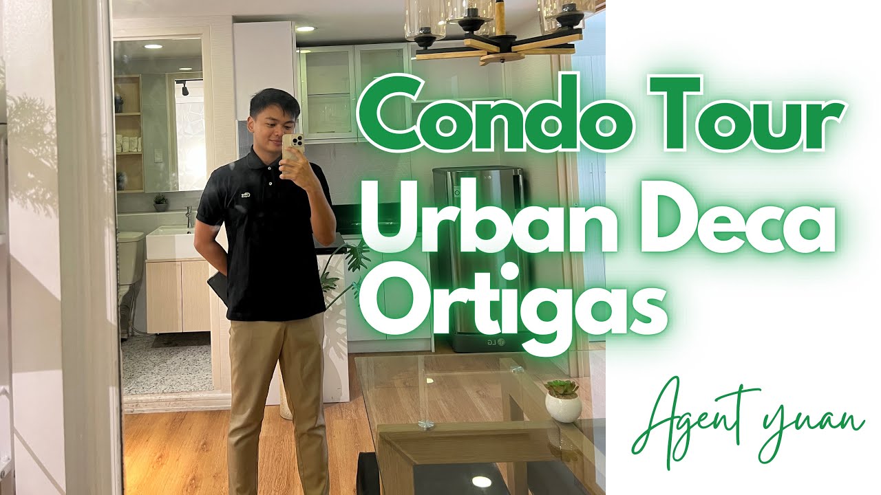 Condo Tour | Urban Deca Homes Ortigas | Affordable Condo | Agent Yuan ...