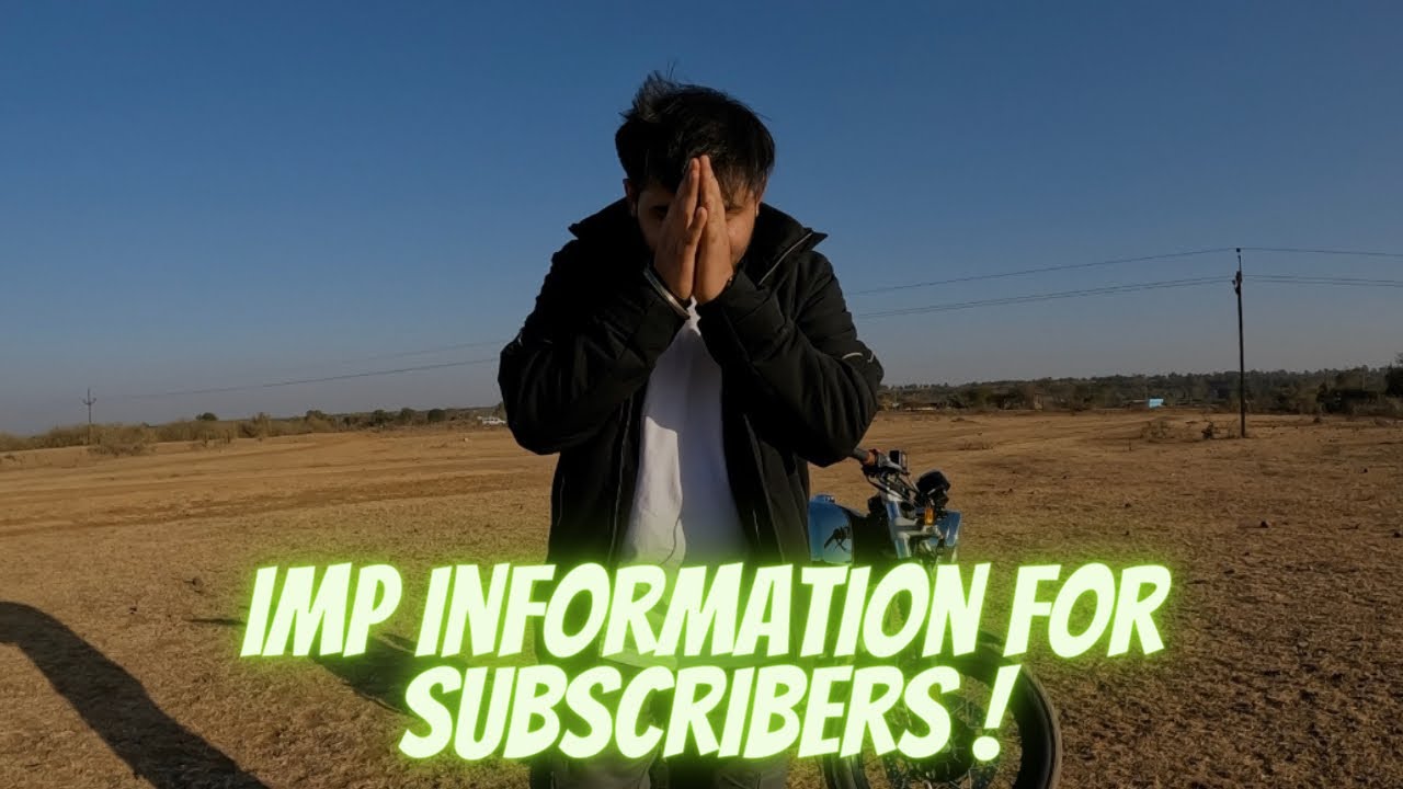 IMP INFORMATION FOR MY SUBSCRIBERS ||DEV ON WHEELS || - YouTube