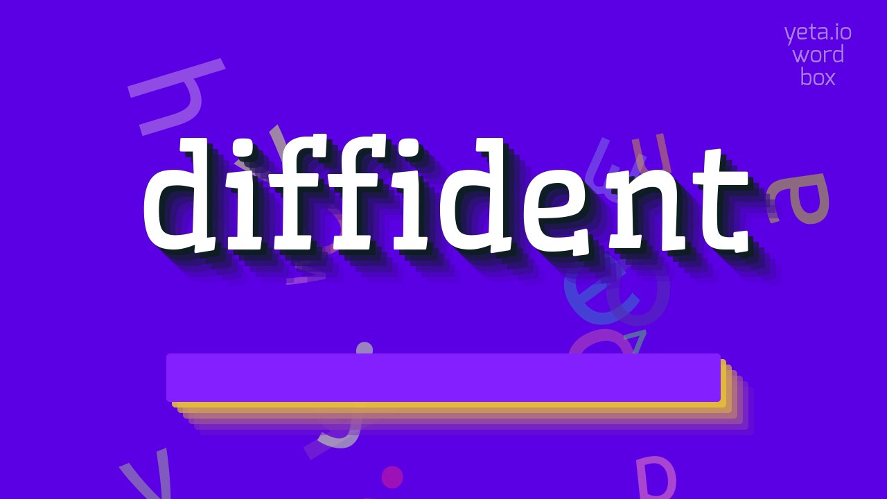 HOW TO PRONOUNCE DIFFIDENT? #diffident - YouTube