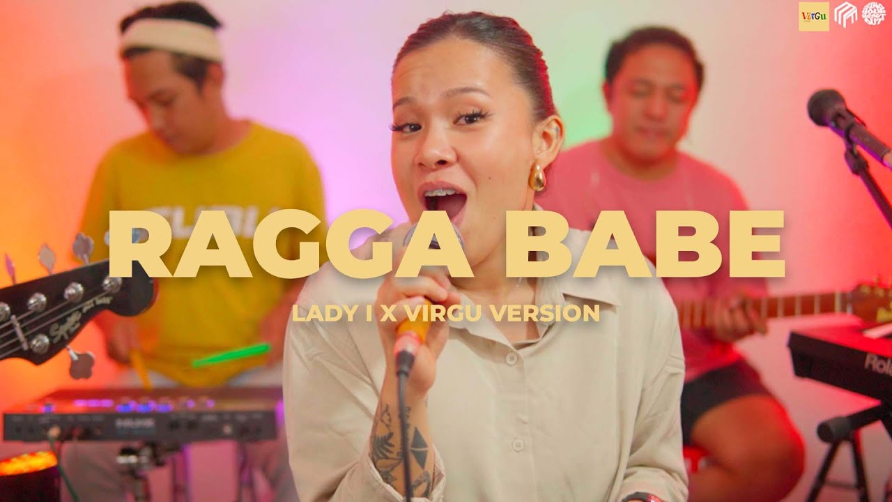 RAGGA BABE - LADY I | Jesselli Balasabas with VIRGU (Cover) - YouTube