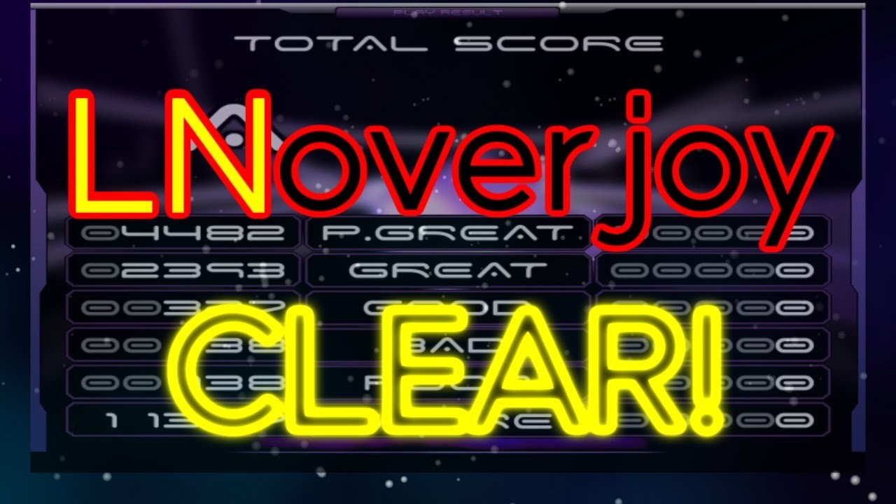 【BMS/LN】第3期LN段位認定#1 Overjoy 合格 - YouTube