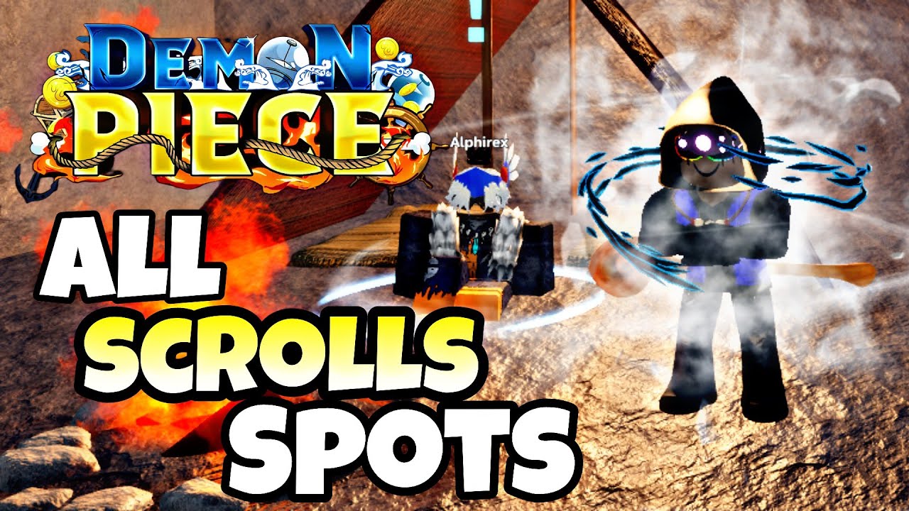 How to FIND ALL SCROLLS! on ROBLOX DEMON PIECE - YouTube