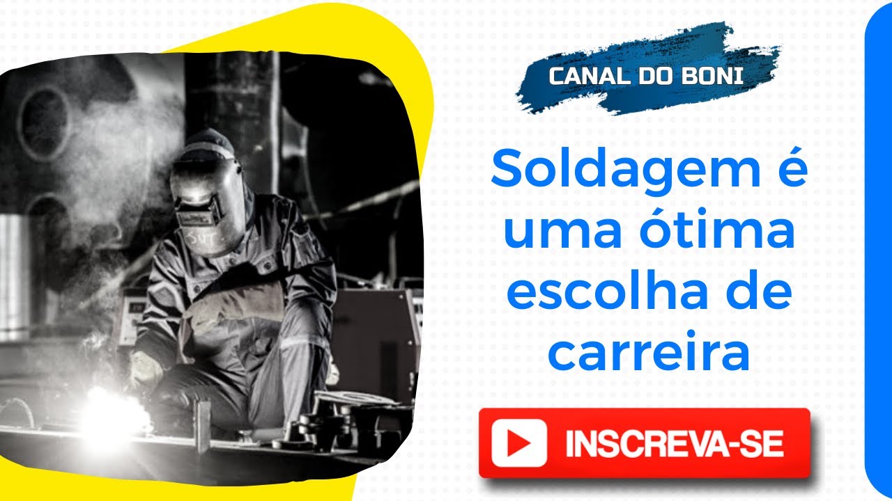Soldador - qual o salário, e como ganhar dinheiro com a profissão? # ...