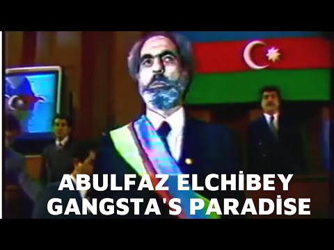 Əbülfəz Elçibəy (Abulfaz Elchibey) Gangsta's Paradise 193♾