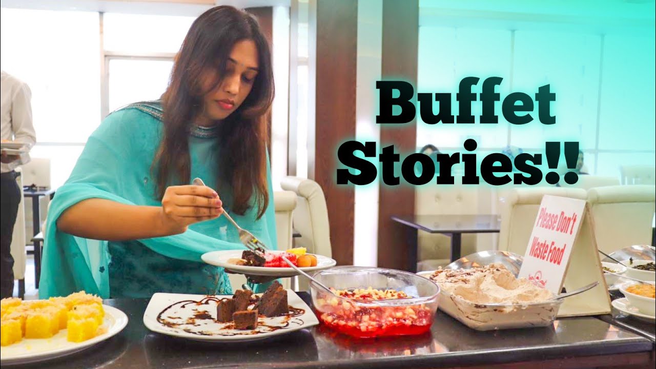 The Buffet Stories at Mirpur || ৫৯৯ টাকায় ৬৫ আইটেম??? - YouTube