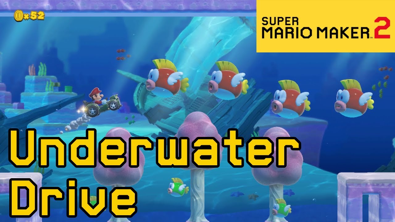 Super Mario Maker 2 - Awesome "Underwater Drive" Level - YouTube