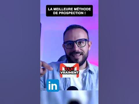 La meilleure méthode de prospection - YouTube