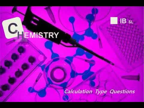 Last Minute Revision Series: IB Chem SL and HL 2025 Calculation ...