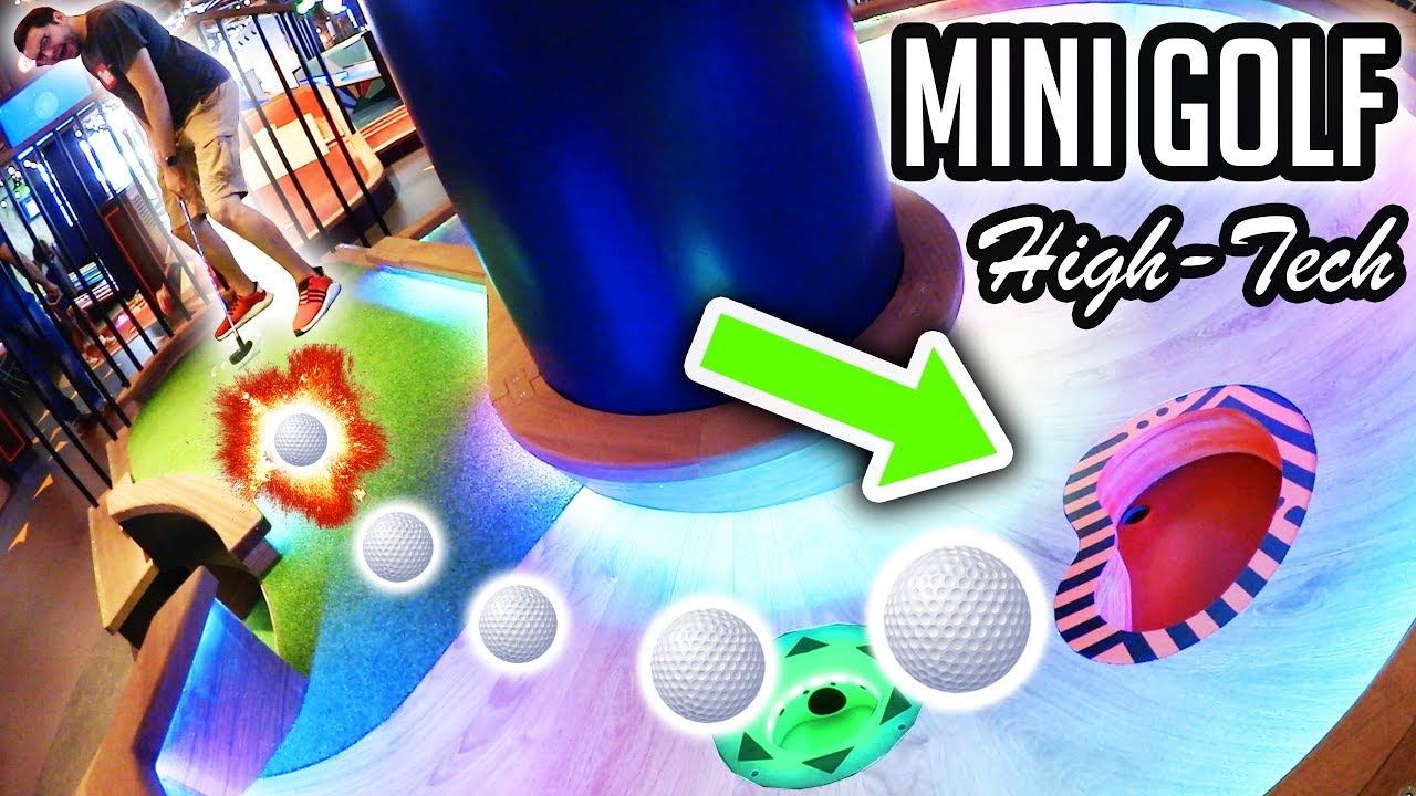 Je teste le 1er Mini Golf High-Tech au Monde ! - YouTube