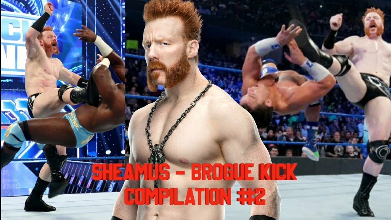 Sheamus - Brogue Kick Compilation #2 - YouTube