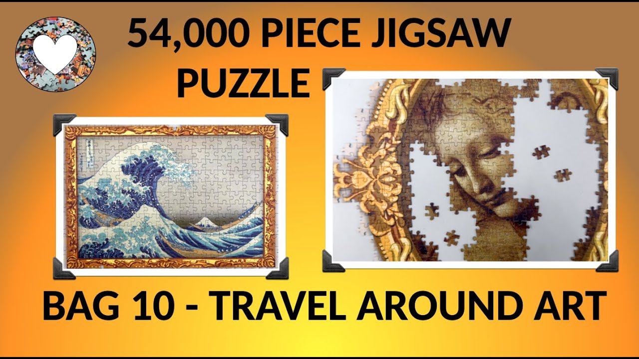 Bag 10 Section 12 of EPIC 54,000 Piece Jigsaw Puzzle: Travel Around Art ...