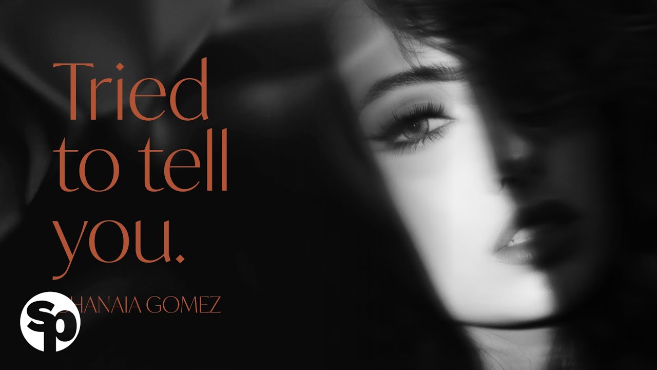 Shanaia Gomez - 'Tried To Tell You' Official Lyric Video - YouTube
