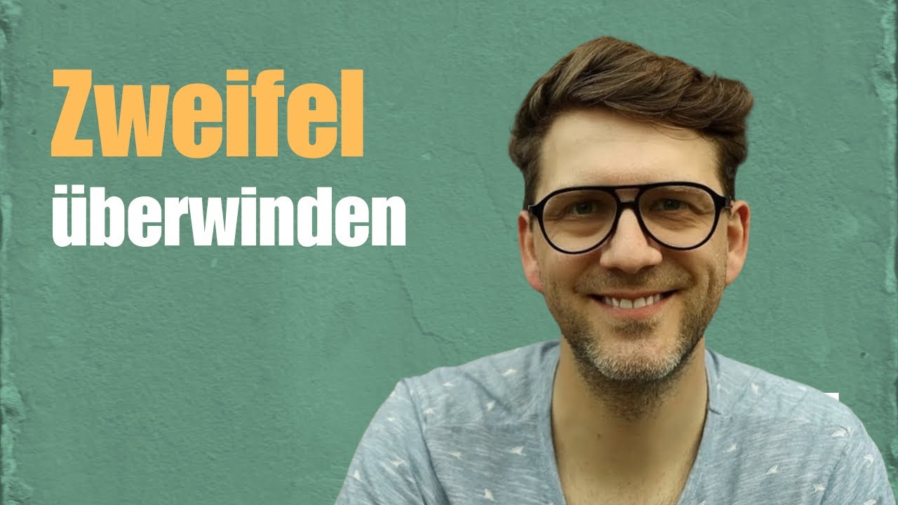 Von der Niederlage zum Erfolg (Zweifel nutzen, Motivation finden) - YouTube