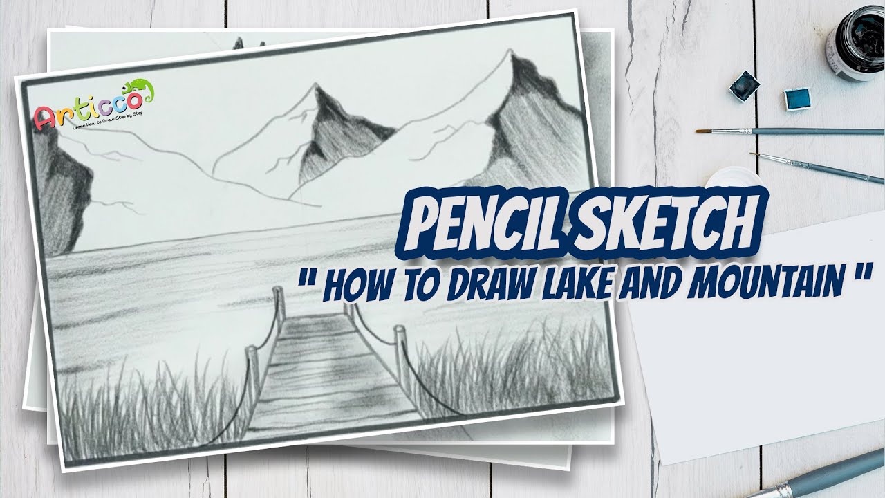 Pencil sketch || How To Draw Lake and Montain Step by Step || From ...