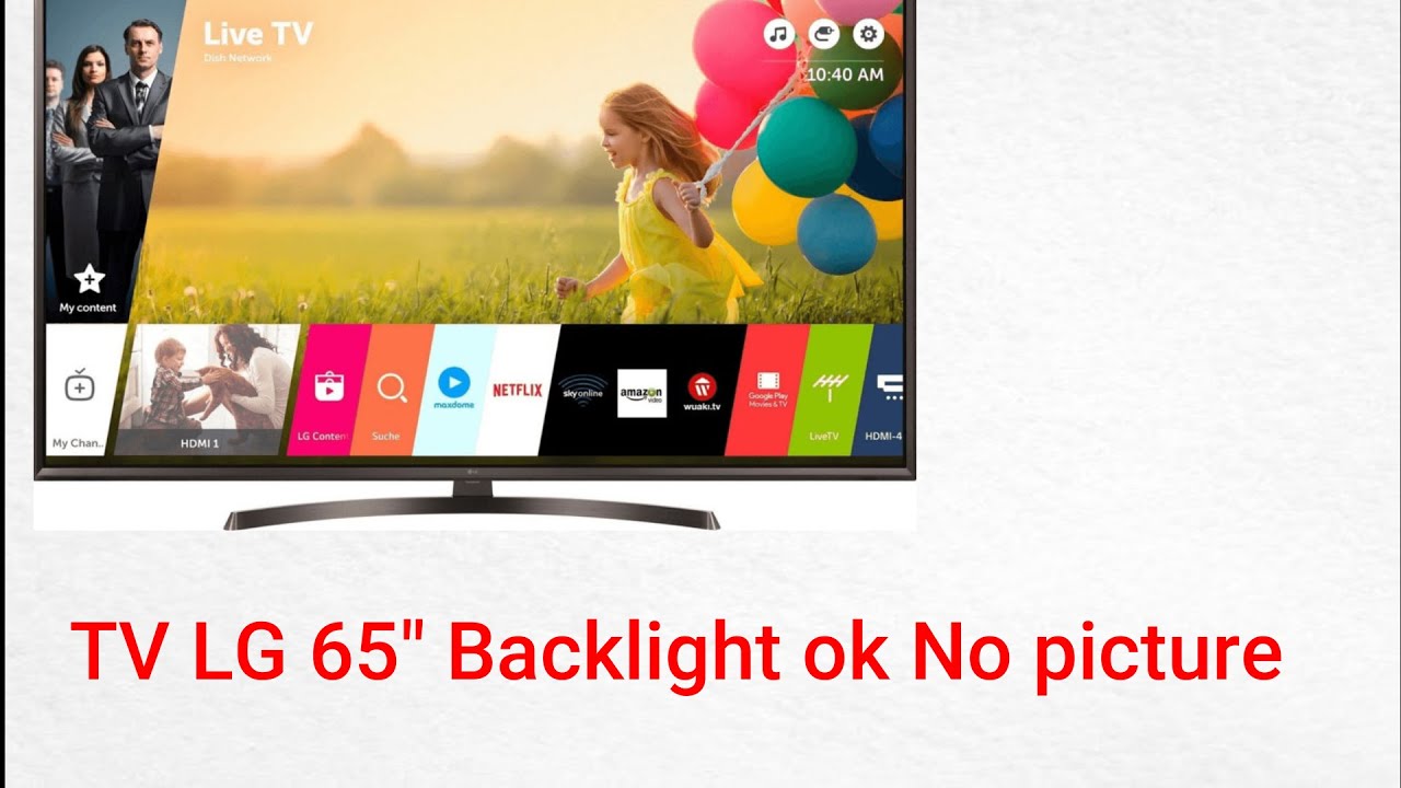 Réparation TV LG 65 pouce backlight ok no picture (pas d'image) - YouTube