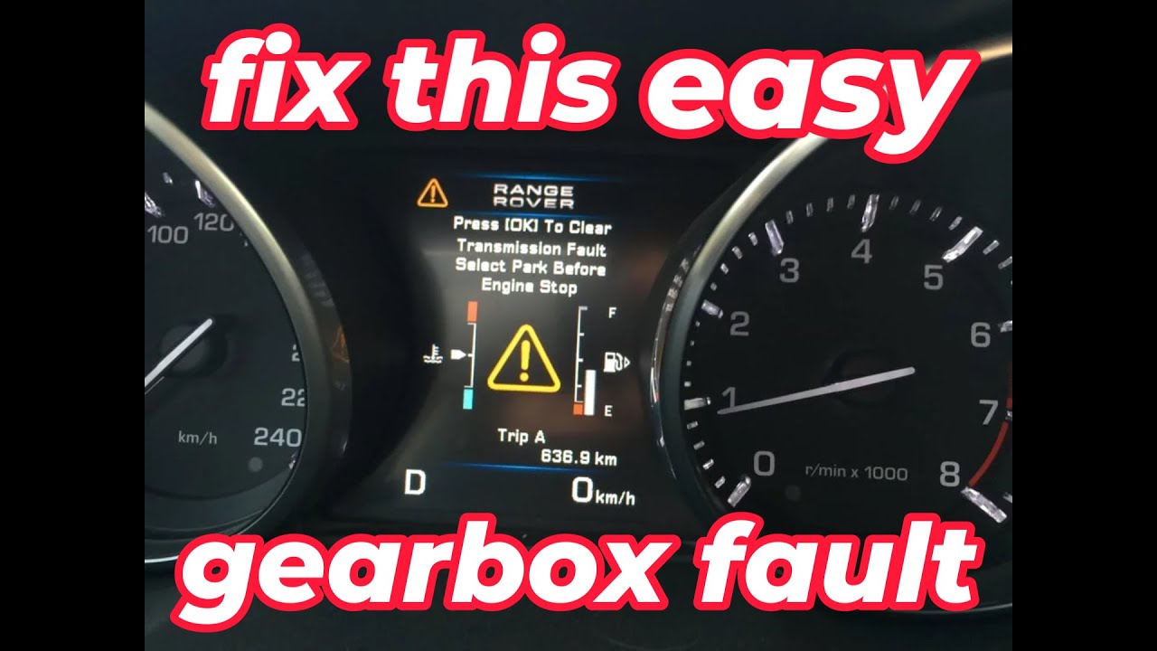Gearbox Fault Range Rover