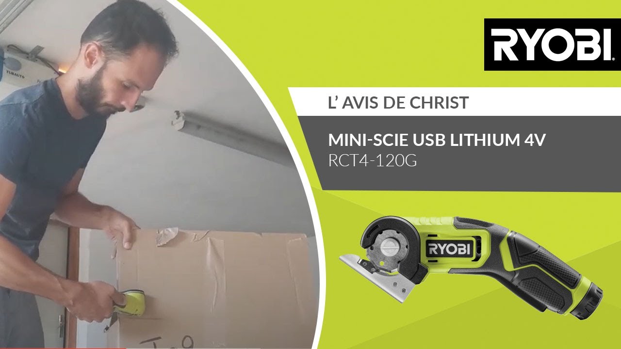 Mini-scie USB Lithium™ 4V (1x 2.0 Ah) RYOBI® RCT4-120G - L’avis de ...