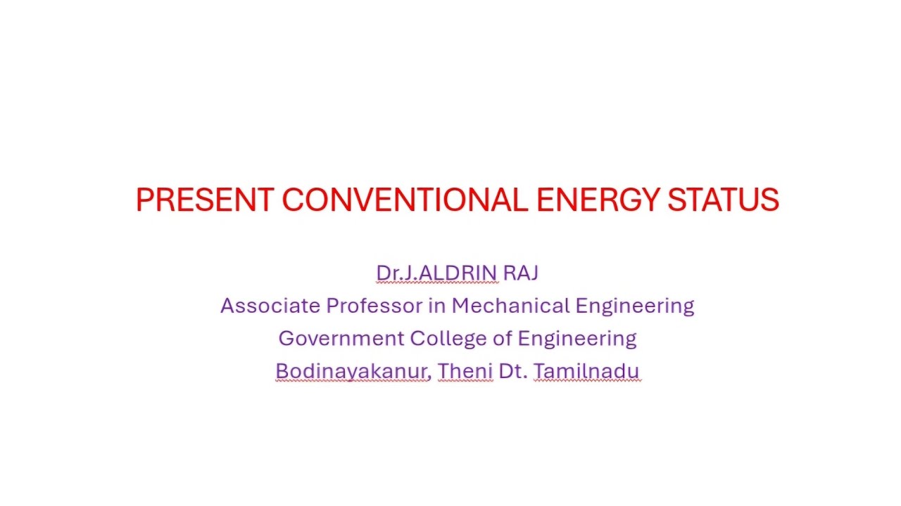 RET Lecture 2 Unit I Present Conventional Energy Status - YouTube